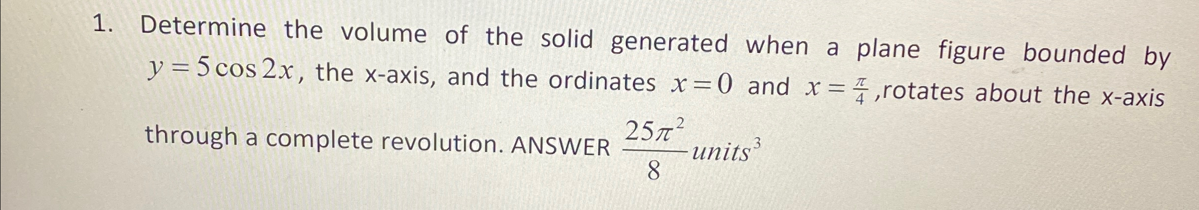 Solved Determine the volume of the solid generated when a | Chegg.com