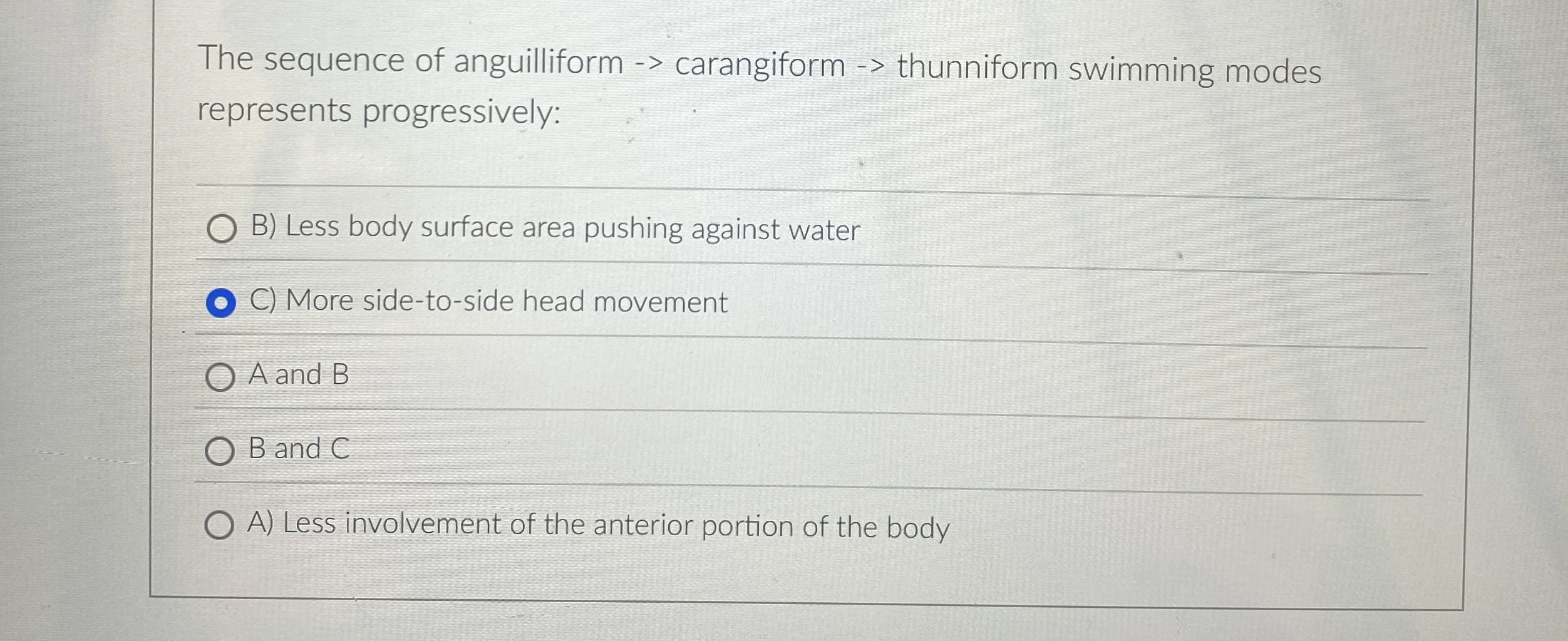 Solved The sequence of anguilliform → ﻿carangiform → | Chegg.com