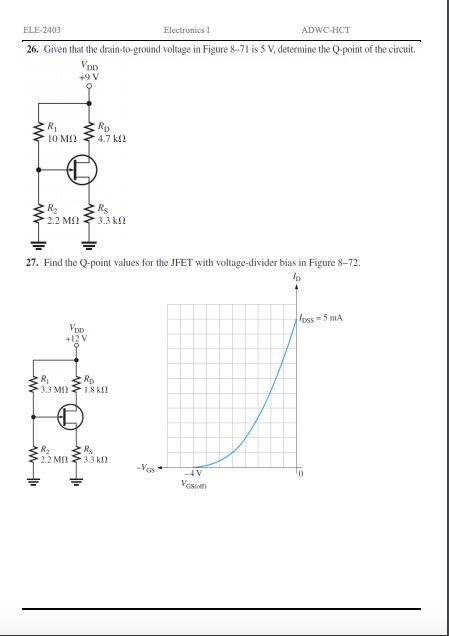 Solved ELE-2403 Electronics ADWC-HCT 26. Given that the | Chegg.com