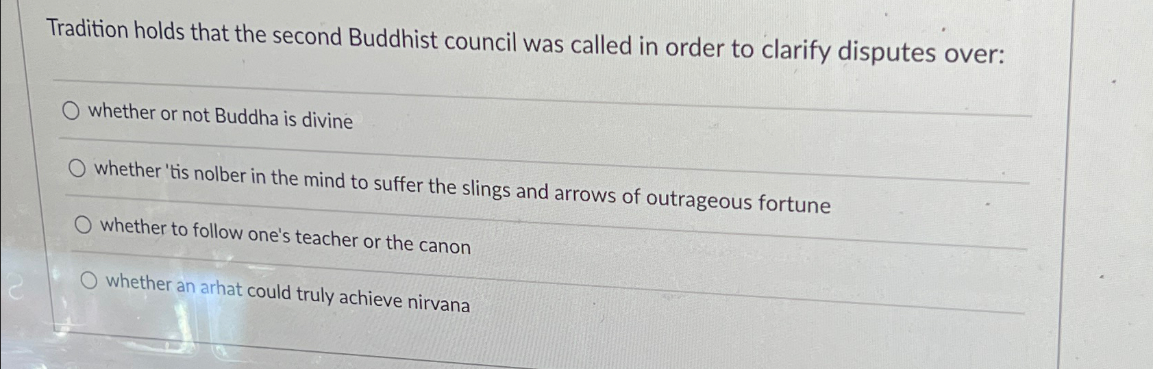 Solved Tradition holds that the second Buddhist council was | Chegg.com
