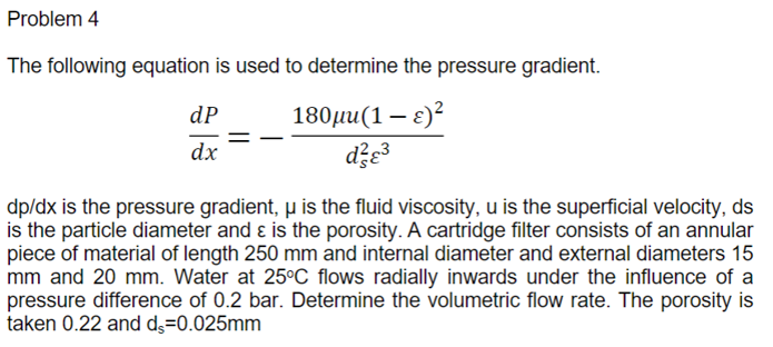 Solved Problem 4The following equation is used to determine | Chegg.com