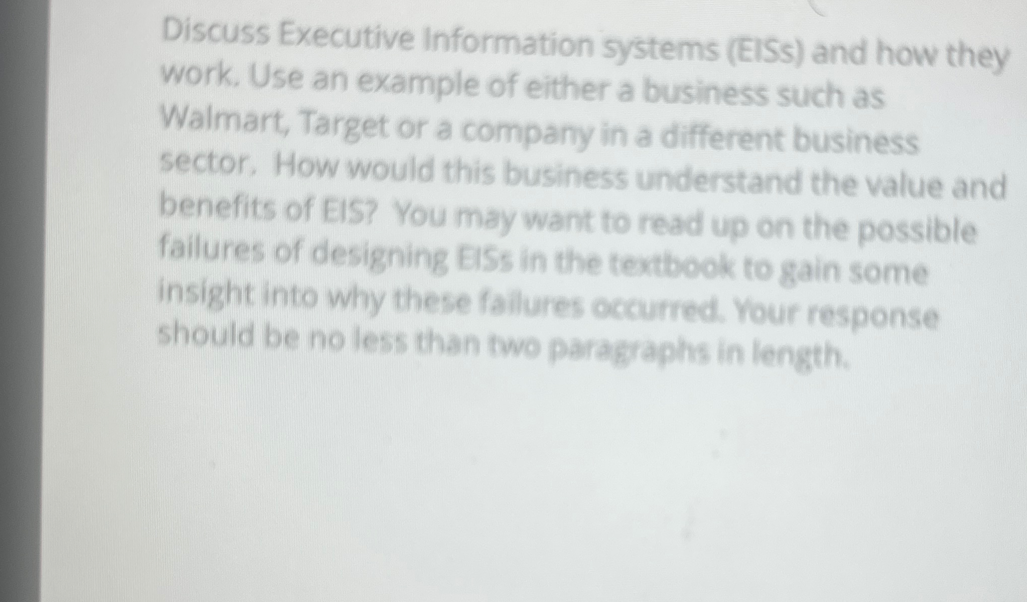 Solved Discuss Executive Information systems (EISs) ﻿and how | Chegg.com