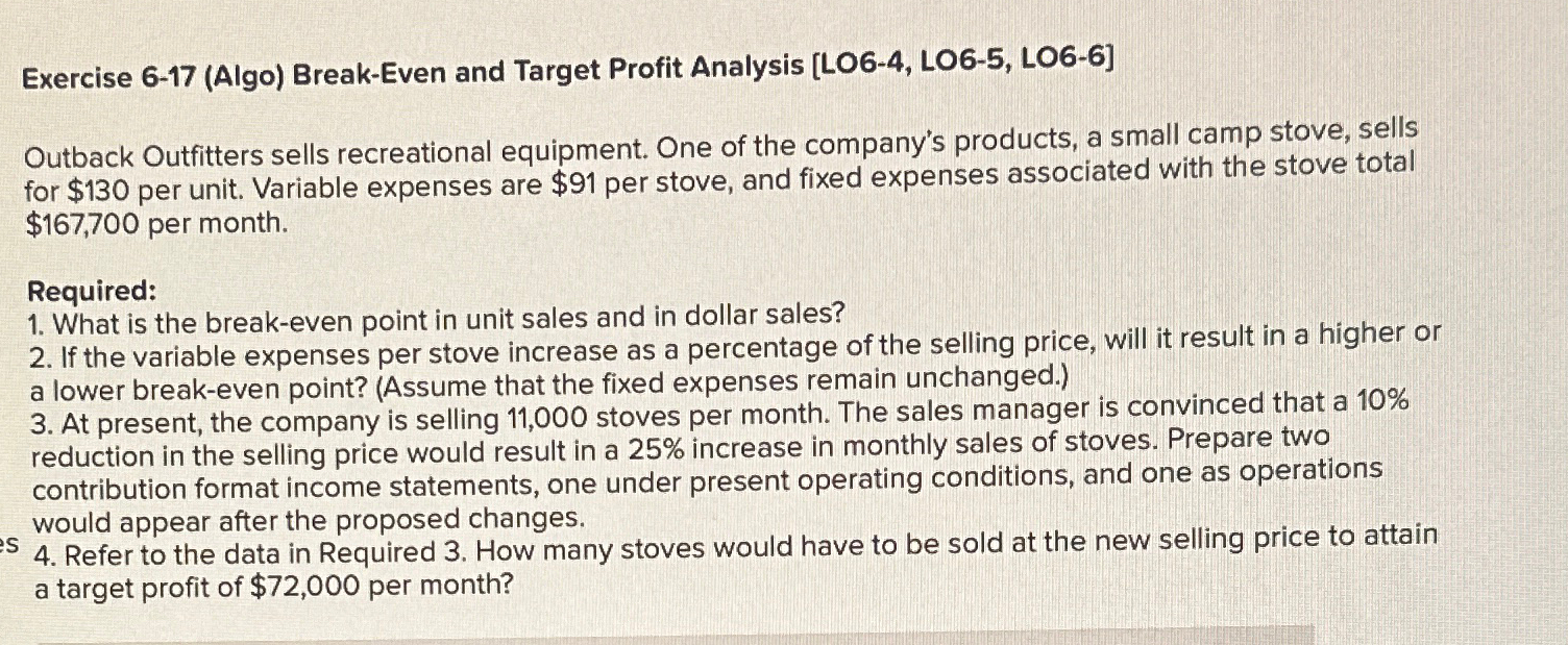 Solved Exercise 6-17 (Algo) ﻿Break-Even and Target Profit | Chegg.com