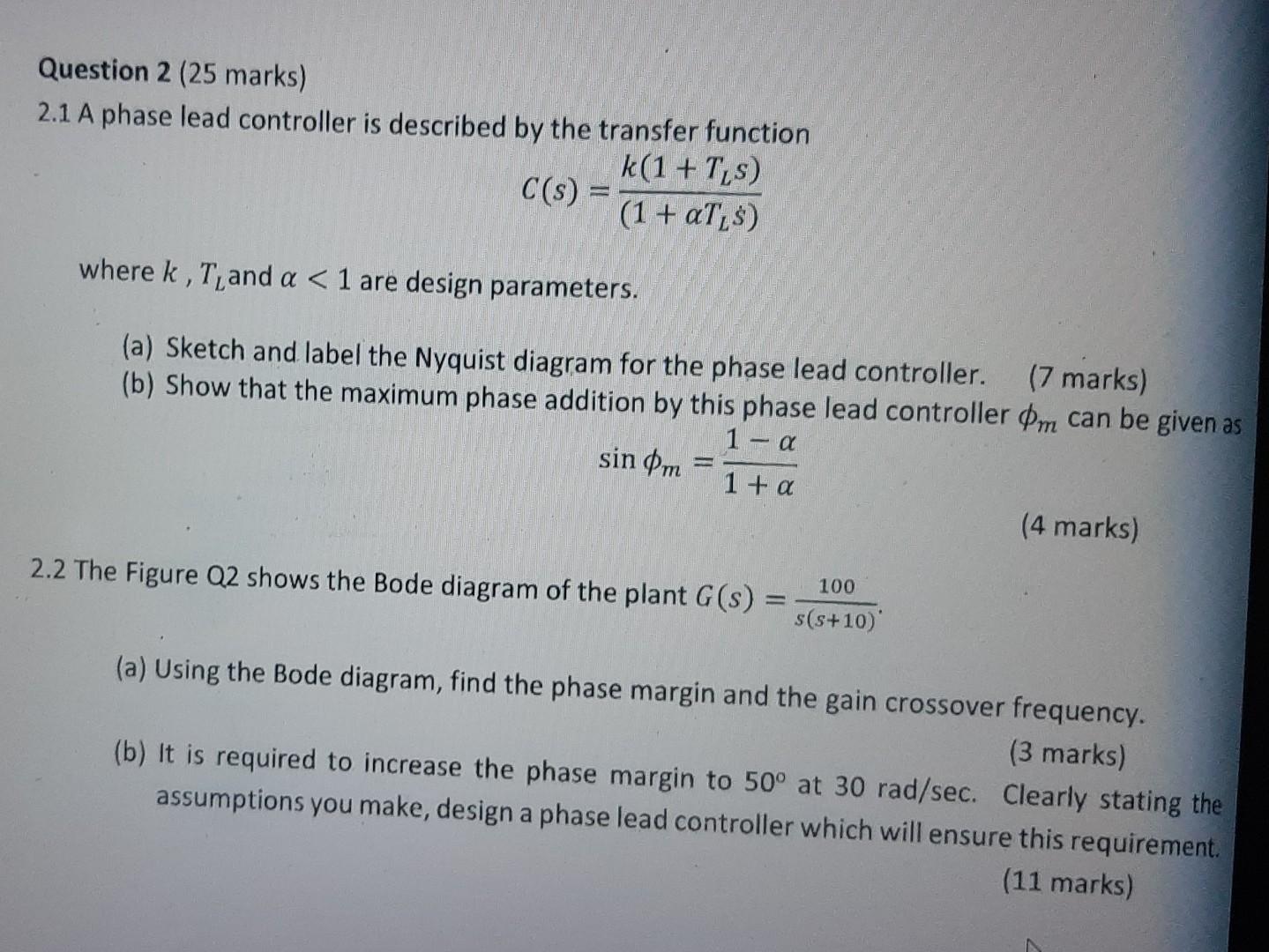 Solved 2.1 A phase lead controller is described by the | Chegg.com