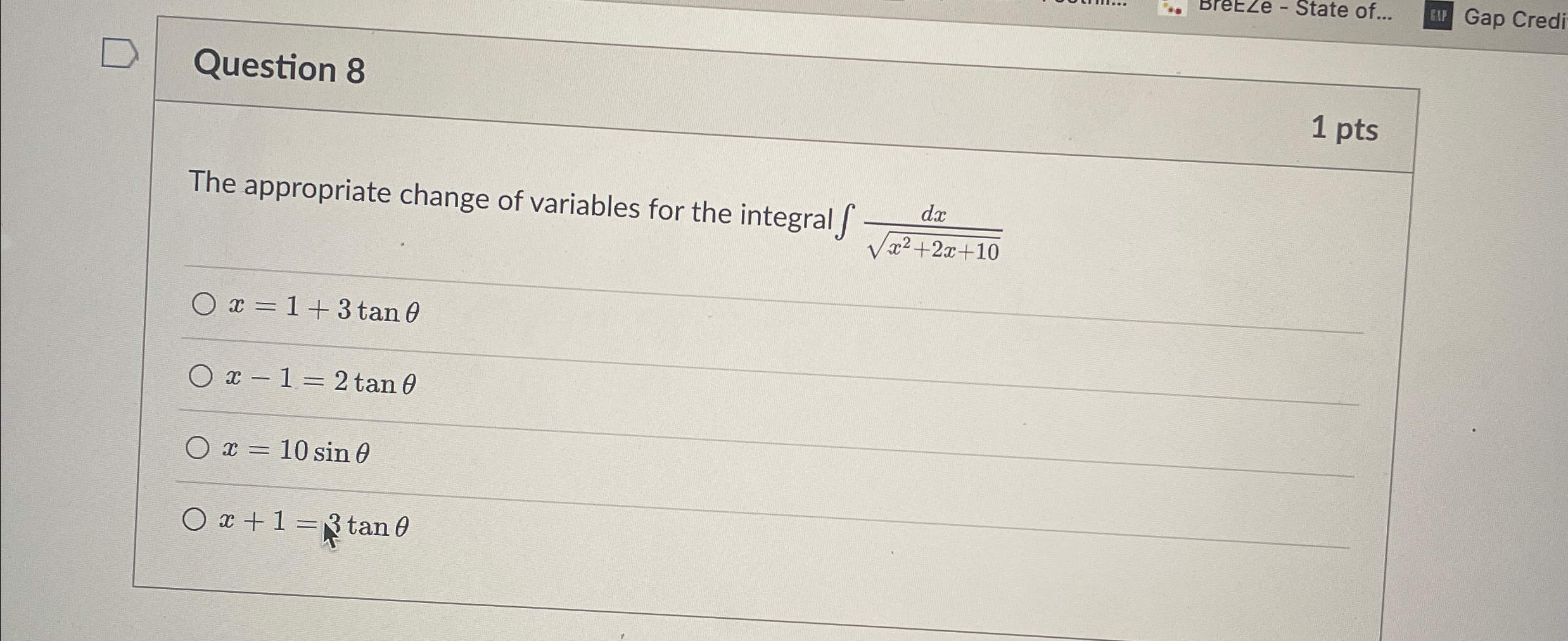 Solved Question 81ptsThe appropriate change of variables for | Chegg.com