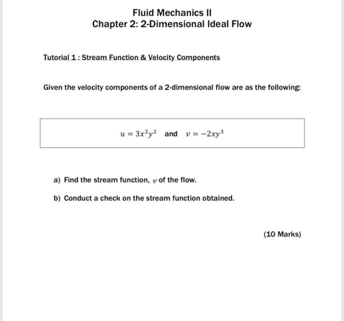 Solved Given the velocity components of a 2-dimensional flow | Chegg.com