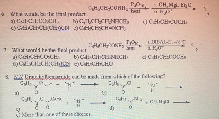 Solved CH3CH2CONH P4010. i.CH3Mgl, Et20 heat ii. H30* 6. | Chegg.com