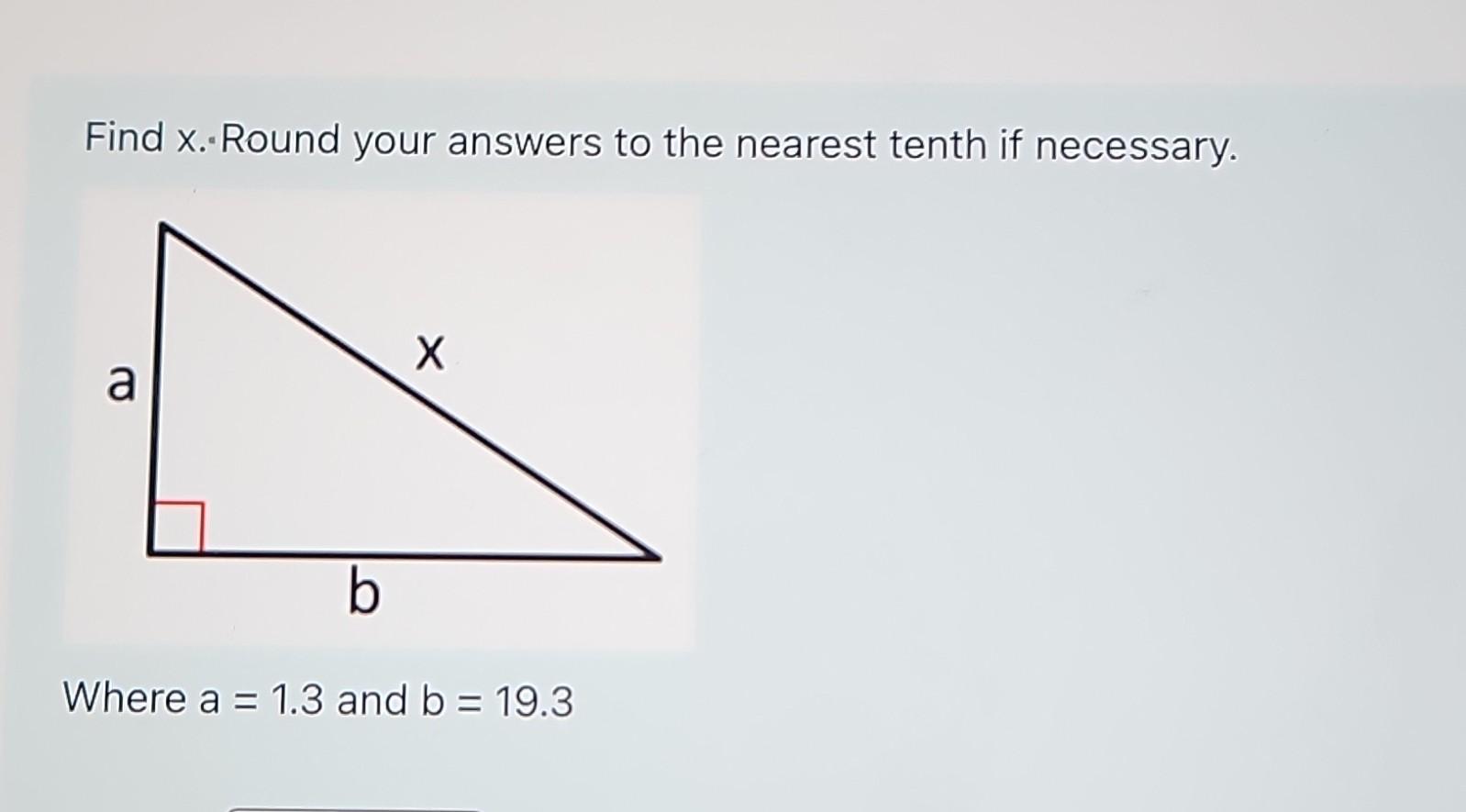 Solved Find x. Round your answers to the nearest tenth if | Chegg.com