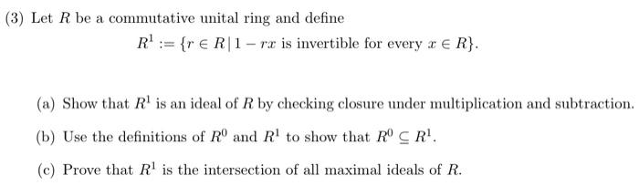 Solved (3) Let R be a commutative unital ring and define | Chegg.com