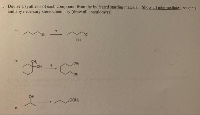 Solved 1. Devise a synthesis of each compound from the | Chegg.com