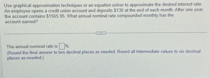 Solved Use graphical approximation techniques or an equation | Chegg.com
