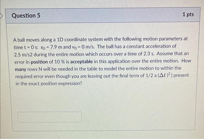 Solved A ball moves along a 1D coordinate system with the | Chegg.com