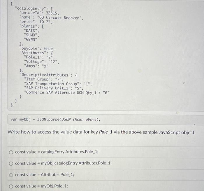 Solved var myObj = JSON.parse( JSON shown above); Write how | Chegg.com