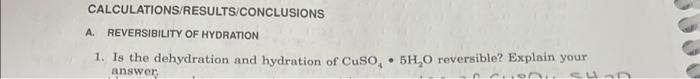 Solved 1. Is the dehydration and hydration of CuSO4⋅5H2O | Chegg.com