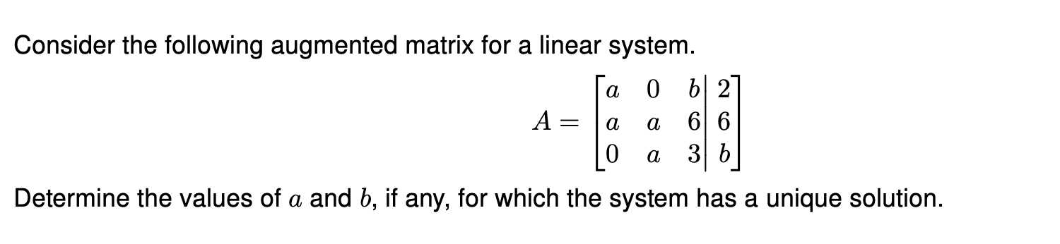 Solved Consider the following augmented matrix for a linear | Chegg.com
