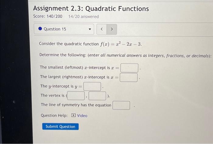 Solved Assignment 2.3: Quadratic Functions Score: 140/200 | Chegg.com