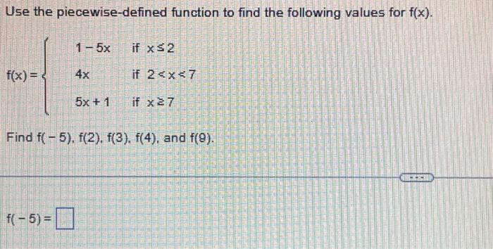 Solved Use the piecewise-defined function to find the | Chegg.com