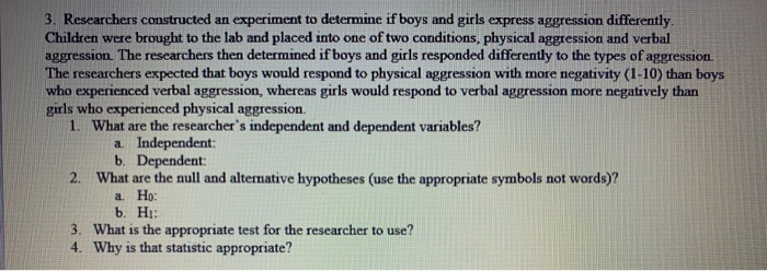 Solved 3. Researchers constructed an experiment to determine | Chegg.com