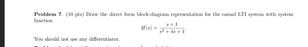Solved Problem 7. (10 ﻿pts) ﻿Draw the direct form | Chegg.com