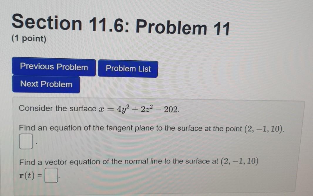 Solved Section 11.6: Problem 11 (1 point) Previous Problem | Chegg.com