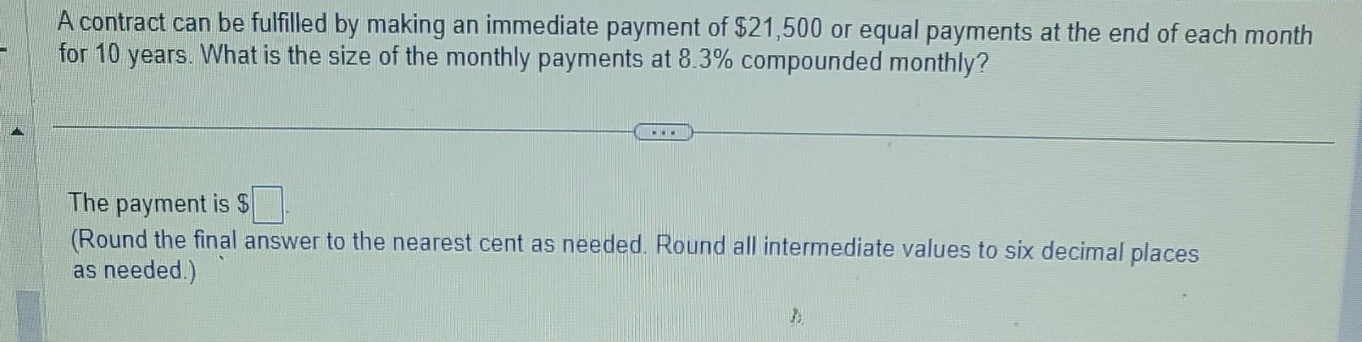 Solved A contract can be fulfilled by making an immediate | Chegg.com