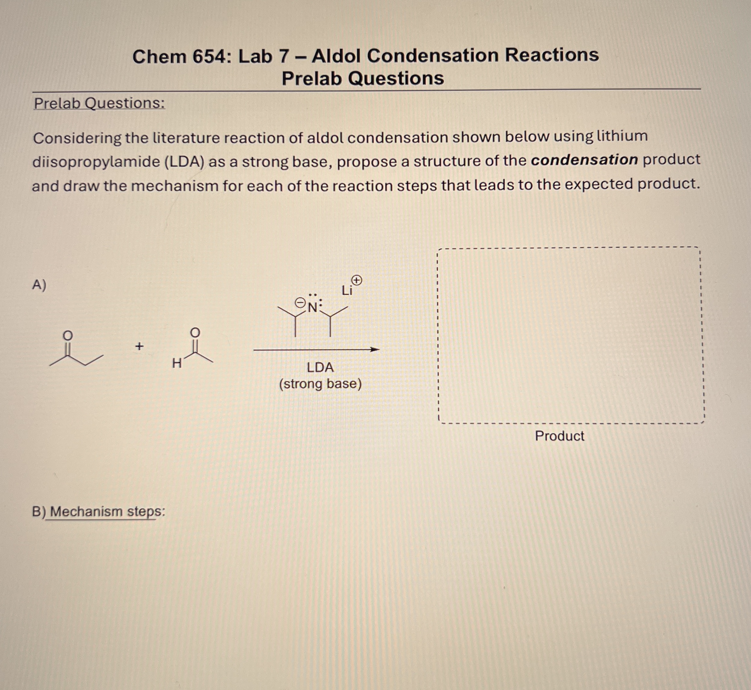 Solved Chem 654: Lab 7 - ﻿Aldol Condensation Reactions | Chegg.com