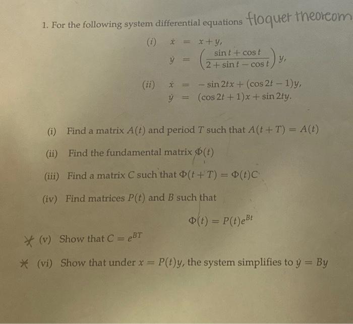 Solved Use the Floquet theorem. i jsut need hlep with | Chegg.com