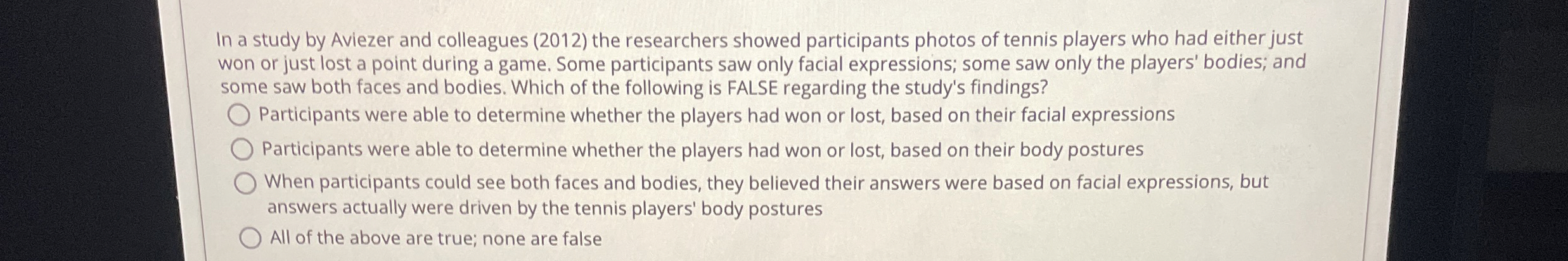 Solved In a study by Aviezer and colleagues (2012) ﻿the | Chegg.com