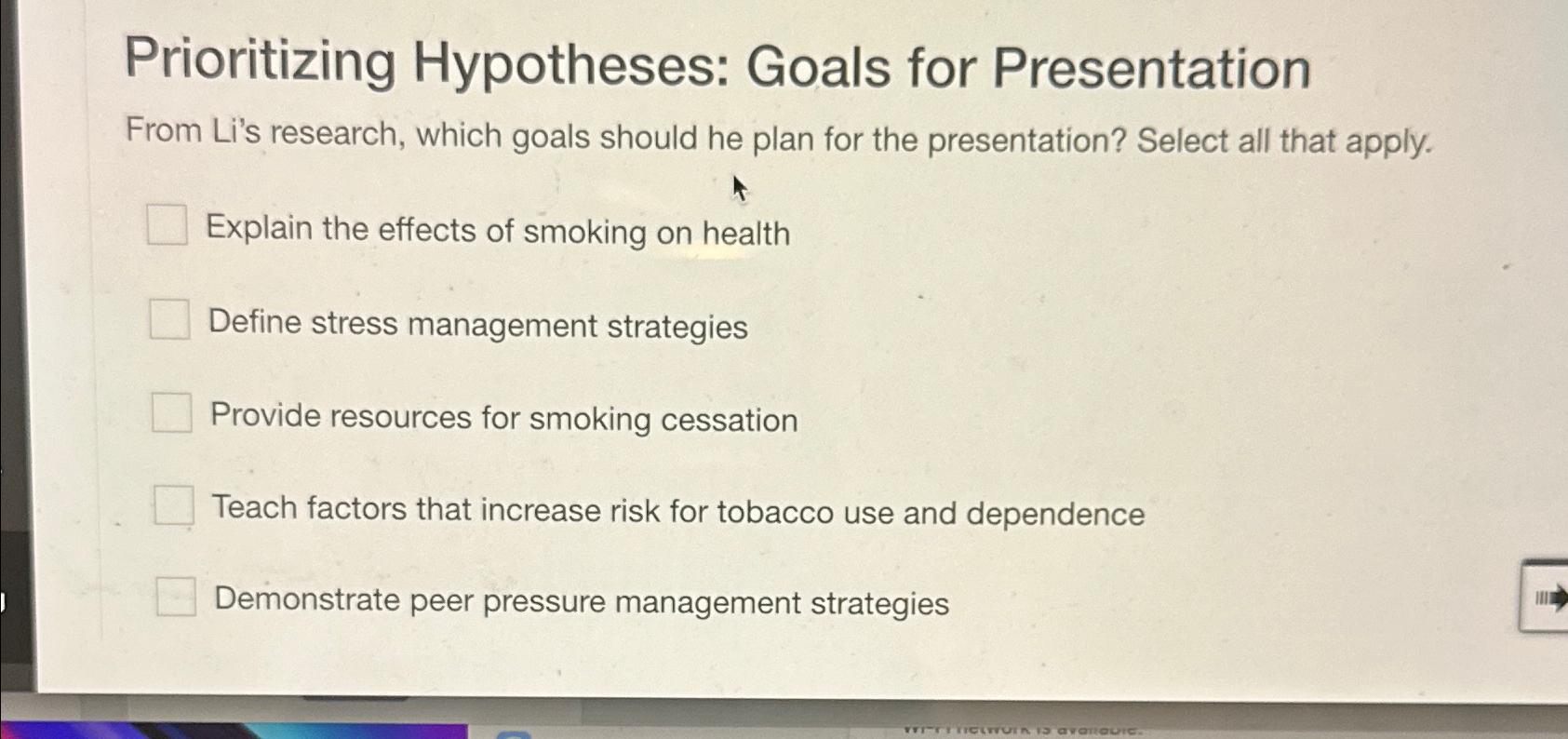 Solved Prioritizing Hypotheses: Goals for PresentationFrom | Chegg.com
