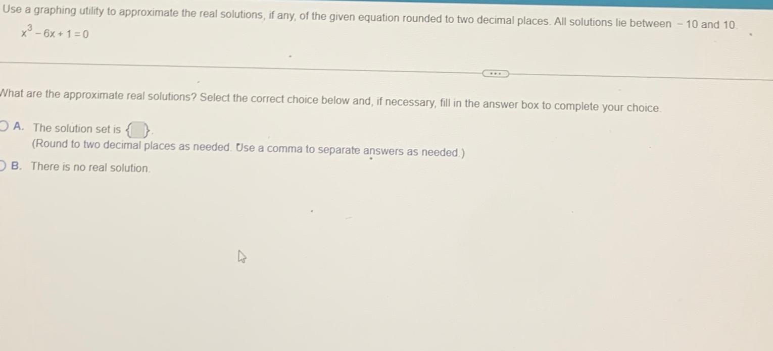 Solved Use a graphing utility to approximate the real | Chegg.com