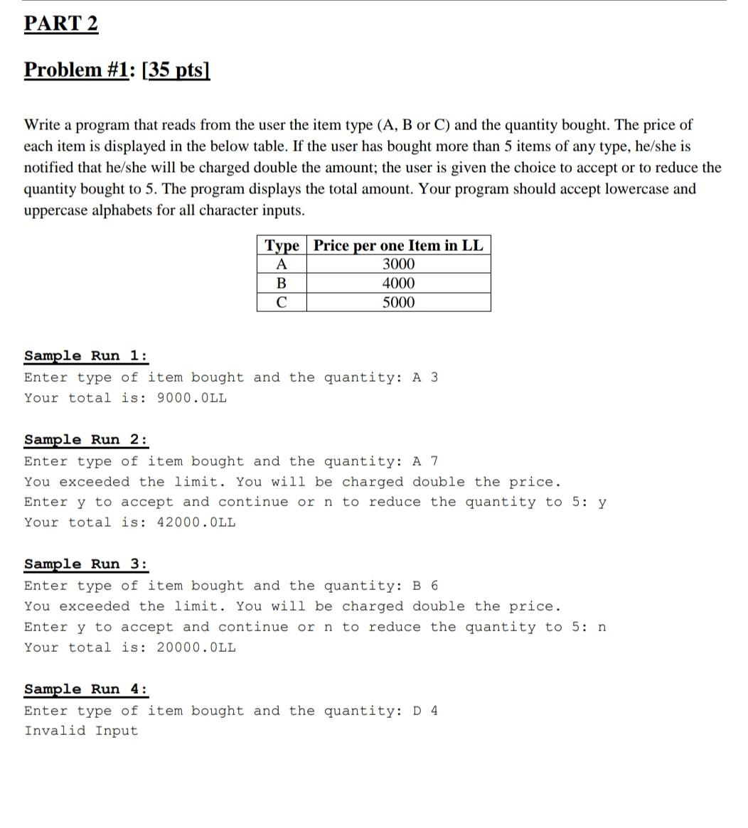 Solved PART 2 Problem #1: (35 pts] Write a program that | Chegg.com