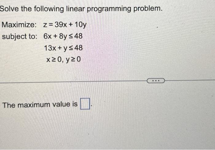 Solved Solve the following linear programming problem. | Chegg.com