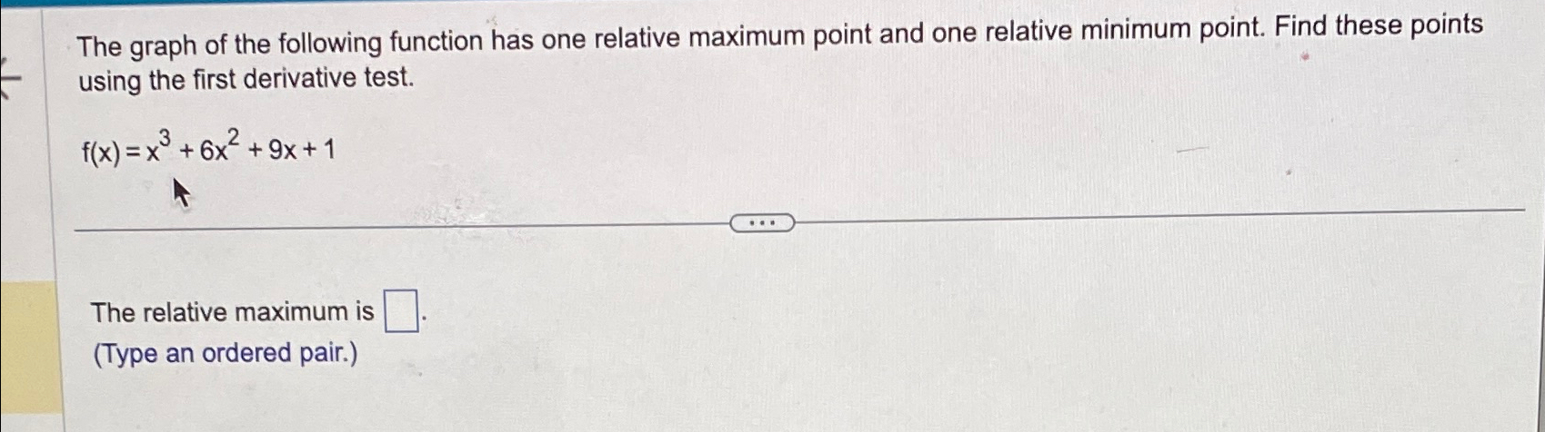Solved The graph of the following function has one relative | Chegg.com