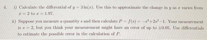 Solved 4. i) Calculate the differential of y = 3 ln(x). Use | Chegg.com