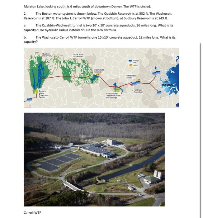Marston Lake, looking south, is 6 miles south of | Chegg.com