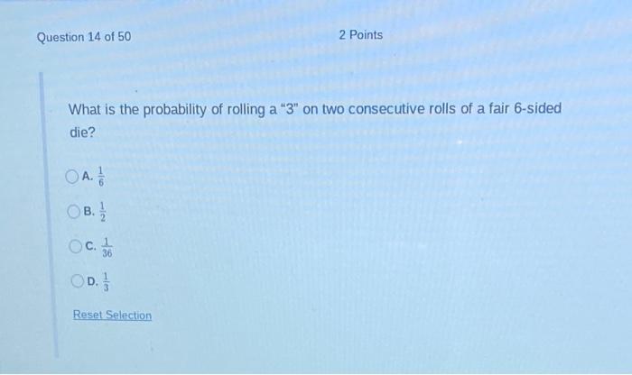 Solved What is the probability of rolling a " 3 " on two | Chegg.com