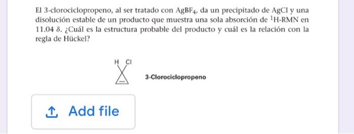 Solved The 3-clorocyclopropene , when treated with AgBF4, | Chegg.com