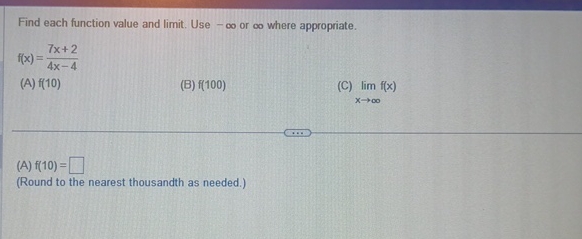 Solved Find each function value and limit. ﻿Use -∞ ﻿or ∞ | Chegg.com