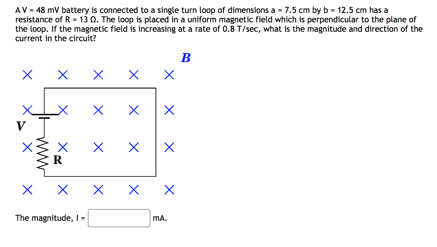 Solved AV=48mV ﻿battery is connected to a single turn loop | Chegg.com
