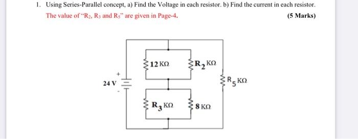 Solved 1. Using Series-Parallel concept, a) Find the Voltage | Chegg.com