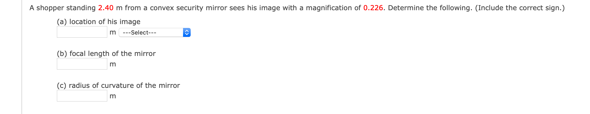 Solved A shopper standing 2.40m ﻿from a convex security | Chegg.com