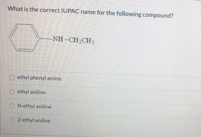 Solved What is the correct IUPAC name for the following | Chegg.com