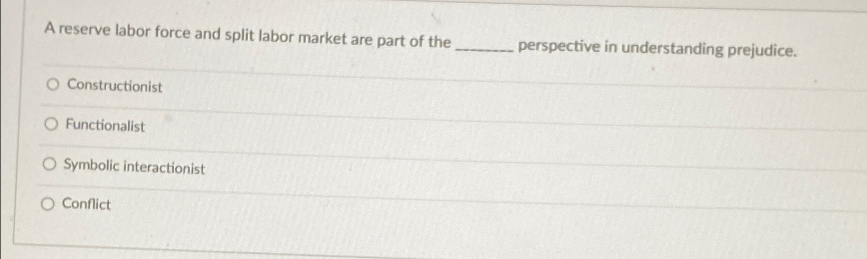 Solved A reserve labor force and split labor market are part | Chegg.com