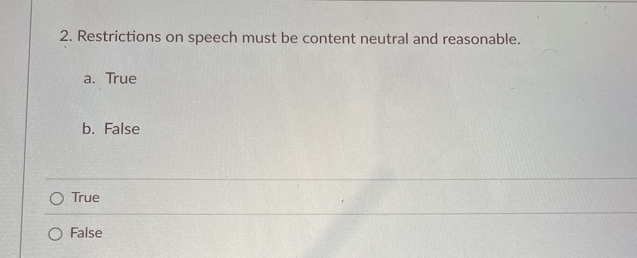 Solved Restrictions on speech must be content neutral and | Chegg.com