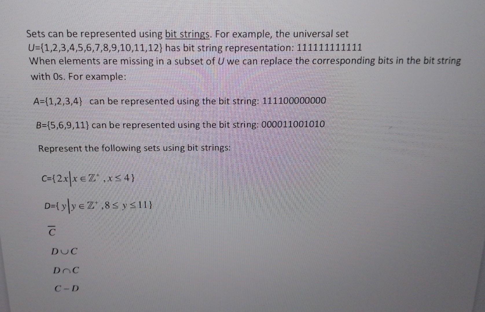 Solved Sets can be represented using bit strings. For | Chegg.com