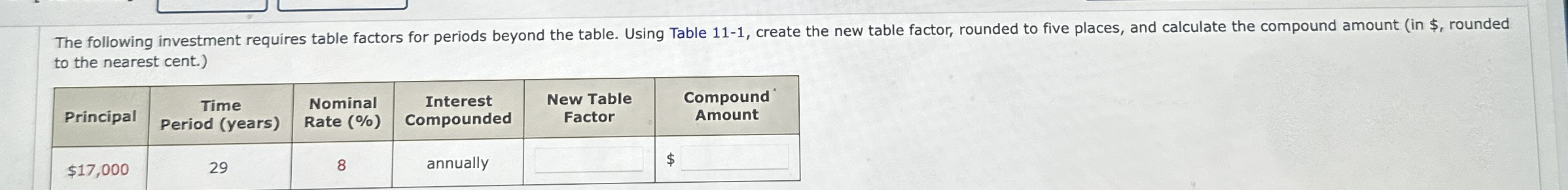 Solved The following investment requires table factors for | Chegg.com