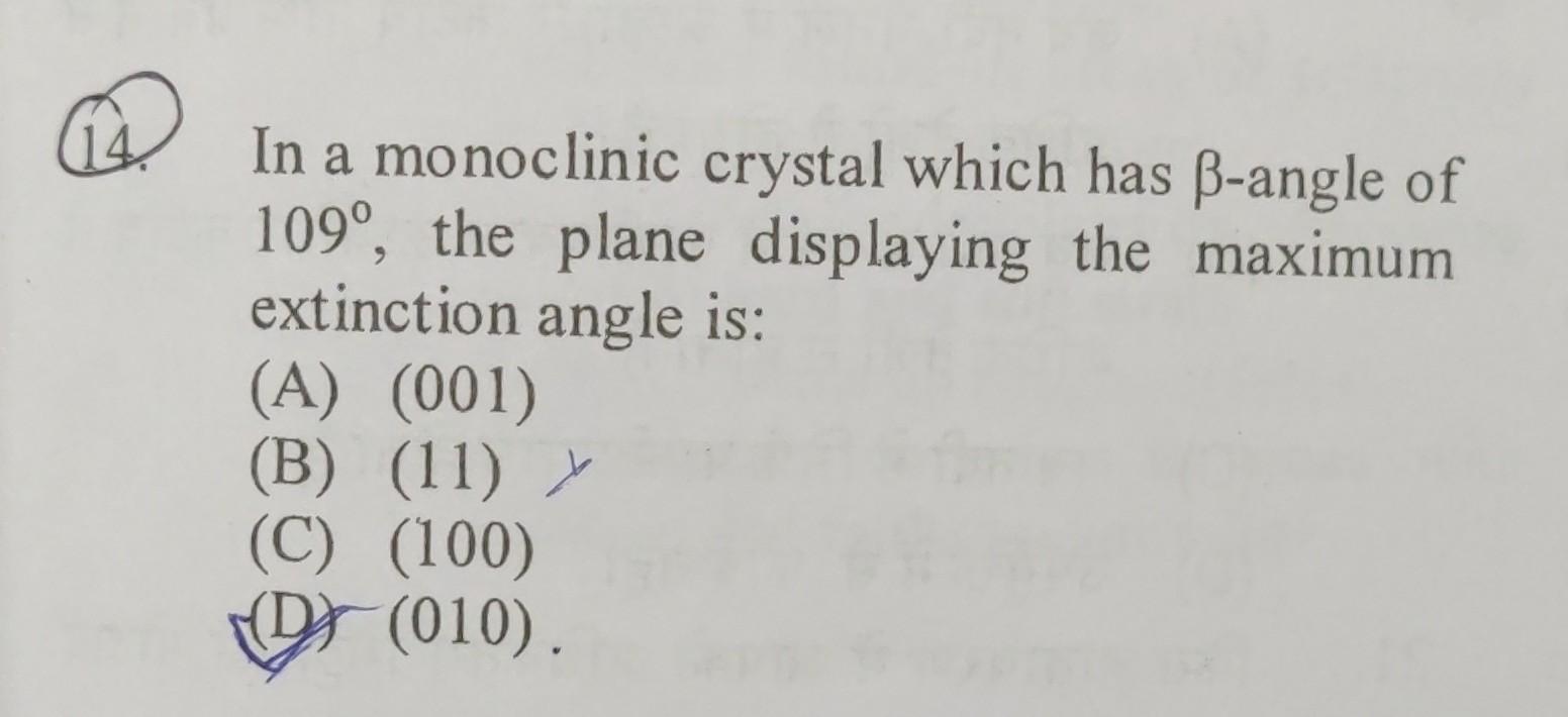 Solved In a monoclinic crystal which has β-angle of 109∘, | Chegg.com