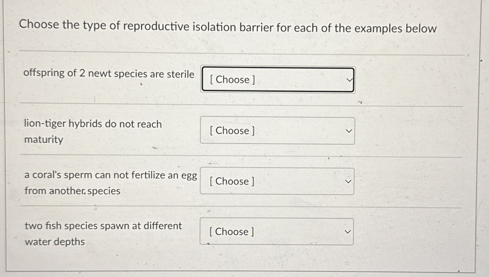 Choose the type of reproductive isolation barrier for | Chegg.com