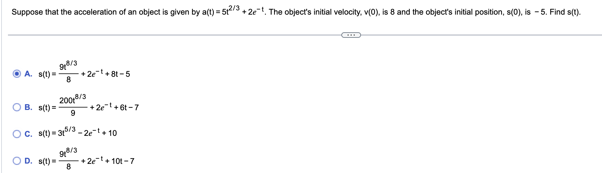 Solved Suppose That The Acceleration Of An Object Is Given