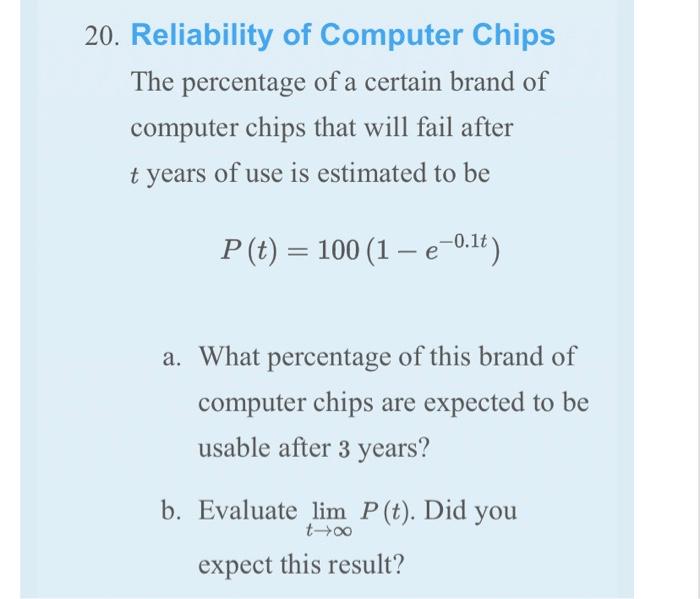 Solved 20. Reliability of Computer Chips The percentage of a | Chegg.com
